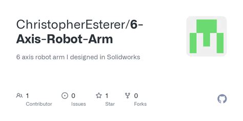 GitHub ChristopherEsterer 6 Axis Robot Arm 6 Axis Robot Arm I Designed In Solidworks