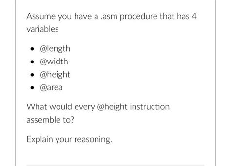 Solved Assume You Have A Asm Procedure That Has 4 Variables