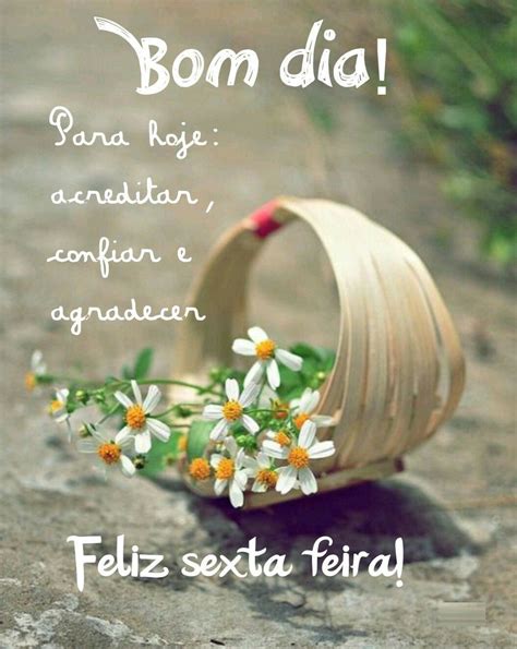 Sexta Feira Maravilhosa Vamos Fazer Destaque Ao Nosso Dia