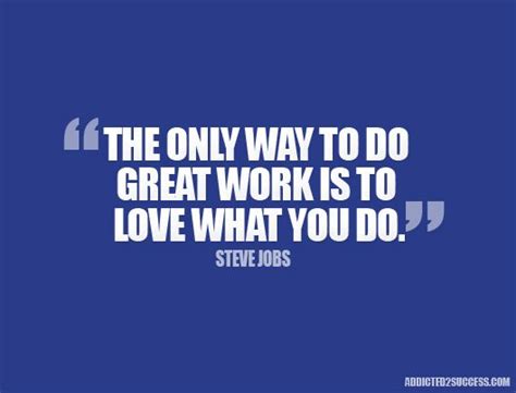Quotes About Passion For Work Quotesgram