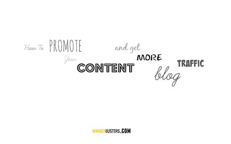 How To Promote An Article And Get More Traffic