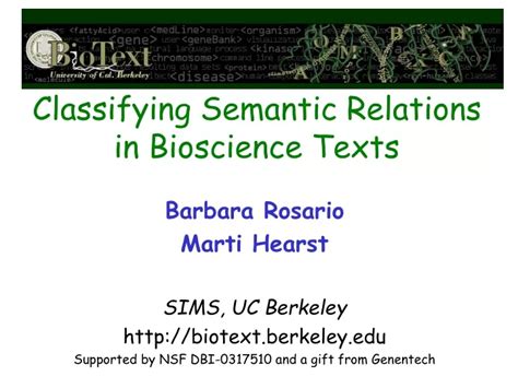 Ppt Classifying Semantic Relations In Bioscience Texts Powerpoint Presentation Id9223464
