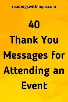40 Thank You Messages For Attending An Event