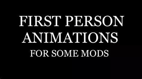 first person animations for some mods モーション skyrim special edition