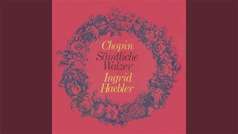 Chopin Waltz No 19 In A Minor Op Posth Youtube