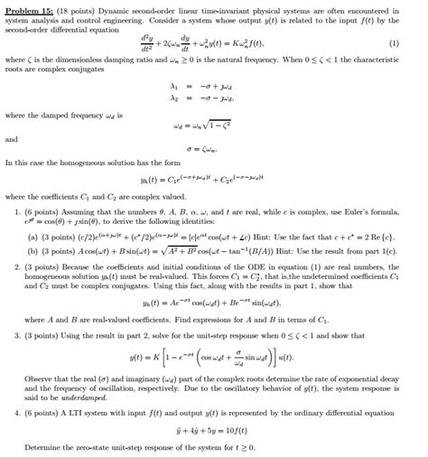 Solved Dynamic Second Order Linear Time Invariant Physical