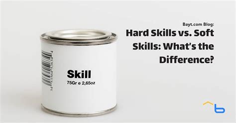 Hard Skills vs Soft Skills Whats the Difference مدونة بيت كوم