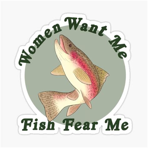 Women Want Me Fish Fear Me Sticker For Sale By Inkandswords Redbubble