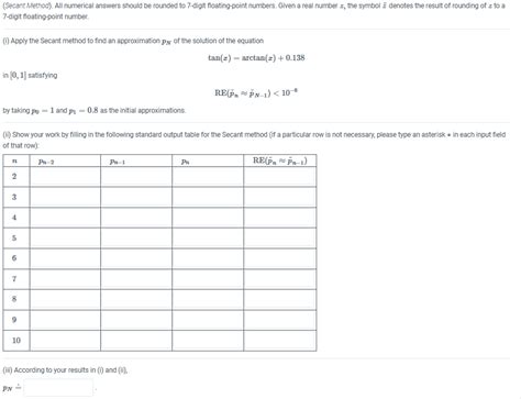 Solved Secant Method All Numerical Answers Should Be