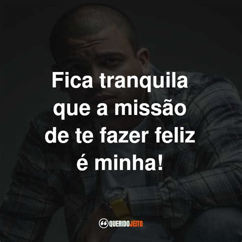 Frases Do Projota Acesse E Confira Querido Jeito