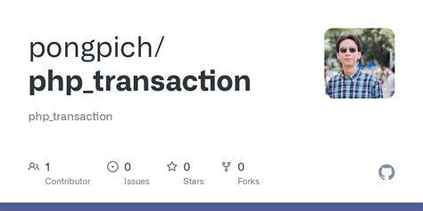 Github Pongpichphptransaction Phptransaction