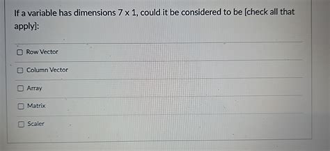 Solved If A Variable Has Dimensions Could It Be Chegg