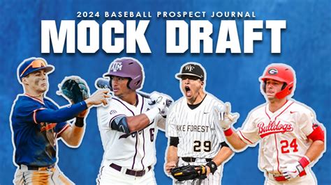 2024 Mlb Draft Final Mock Draft Baseball Prospect Journal
