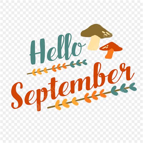 Hello September PNG Transparent Hello September Illustration
