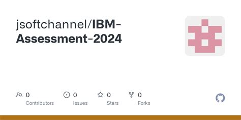 GitHub Jsoftchannel IBM Assessment