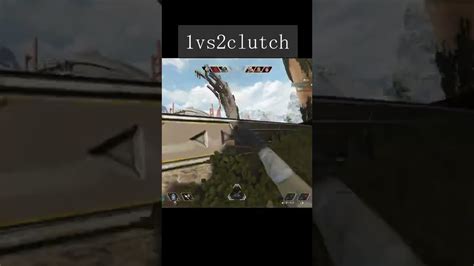 1vs2clutch！ Shorts Youtube