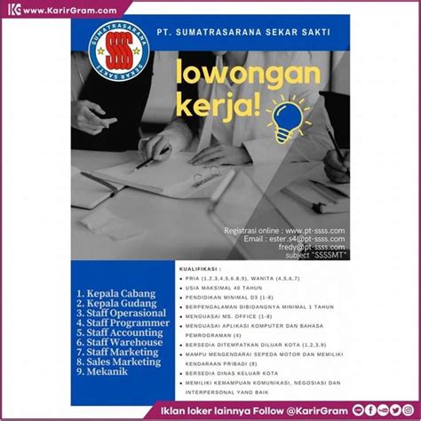 LOWONGAN KERJA PT SUMATRASARANA SEKAR SAKTI 1 Kepala Cabang 2 Kepala