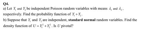 Solved Let Y1 And Y2 Be Independent Poisson Random Variables Chegg