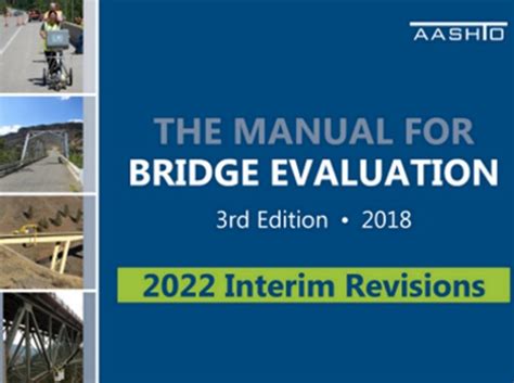 Aashto Journal Aashto Issues Bridge Evaluation Manual Revisions