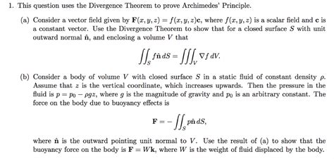 Solved This Question Uses The Divergence Theorem To Prove Chegg