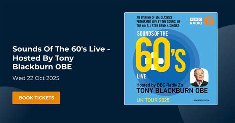 Book Sounds Of The 60s Live Hosted By Tony Blackburn Obe Tickets