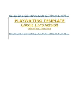 Playwriting Template Google Docs Version Elementary Grade Levels