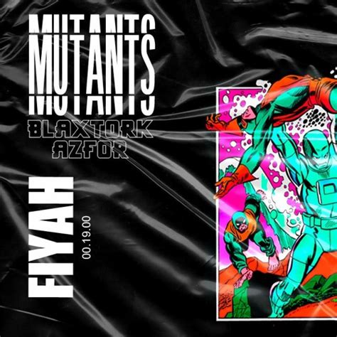 Stream AZFOR BLAXTORK FIYAH MUTANTS EP by 𝗕𝗟𝗔𝗫𝗧𝗢𝗥𝗞 Listen
