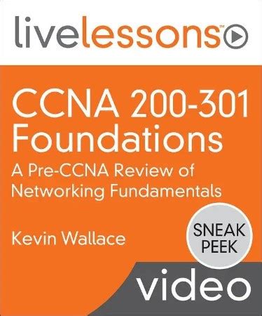CCNA 200 301 Foundations A Pre CCNA Review Of NetWorking Fundamentals