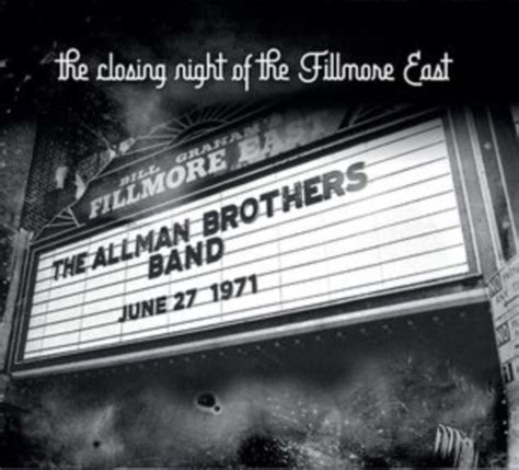 ALLMAN BROTHERS BAND Closing Night At The Fillmore East June 27