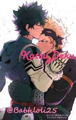 KatsuDeku - KatsuDeku P1 - Wattpad