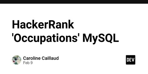 Hackerrank Occupations Mysql Dev Community