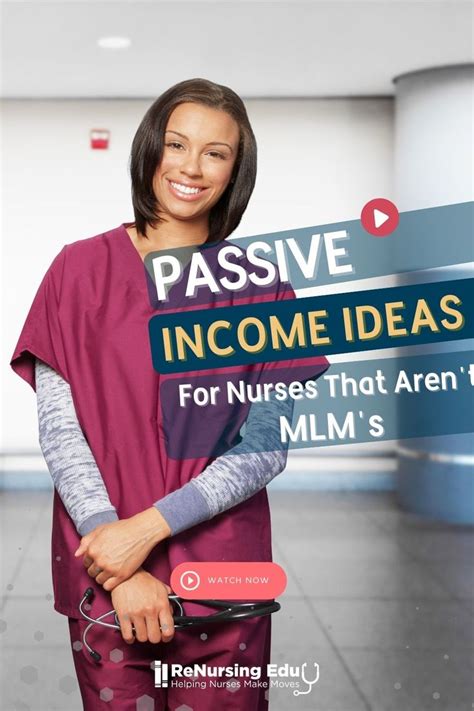 5 Passive Income Ideas For Nurses That Arent Mlms Nurse Entrepreneur Healthcare Business Nurse