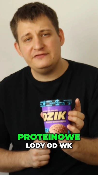 Dzik Cream Chocolate Proteinowe Lody Od Ekipy Wk Z Żabki Jedzenie
