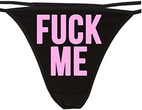 Knaughty Knickers Fuck Me Thong Underwear Fun Flirty
