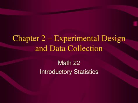 Ppt Chapter 2 Experimental Design And Data Collection Powerpoint