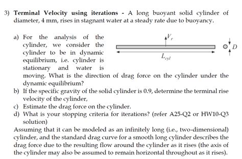 solved 3 terminal velocity using iterations a long