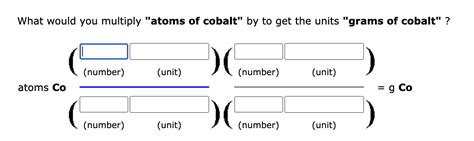 Solved What Would You Multiply Atoms Of Cobalt By To Get