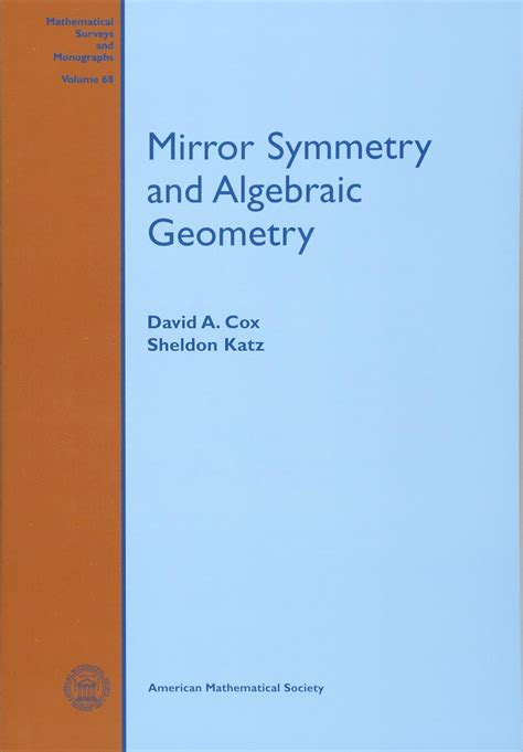 Mirror Symmetry And Algebraic Geometry Mathematical Surveys And Monographs Mathematical Surveys