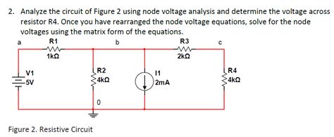 Solved Analyze The Circuit Of Figure Using Node Voltage Chegg