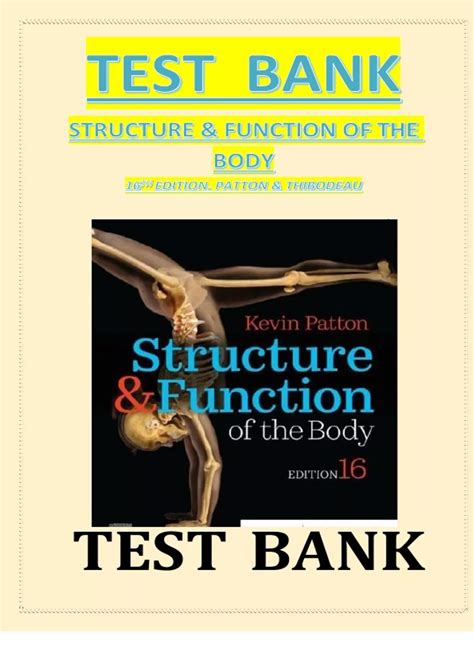 Test Bank Structure And Function Of The Body 16th Edition Patton