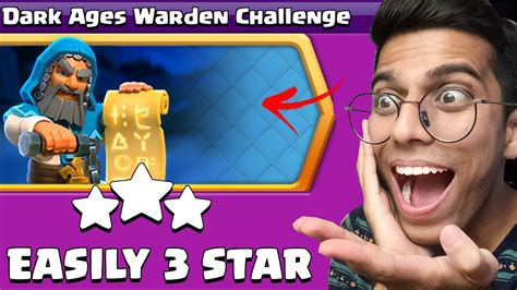 Easiest Way To 3 Star Dark Ages Warden Challenge Clash Of Clans YouTube