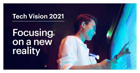 Accenture On Linkedin Technology Trends 2021 Tech Vision Accenture