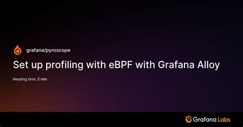 Set Up Profiling With Ebpf With Grafana Alloy Grafana Pyroscope