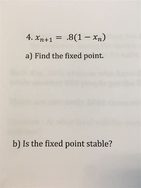 Solved A Find The Fixed Point B Is The Fixed Point Chegg Com