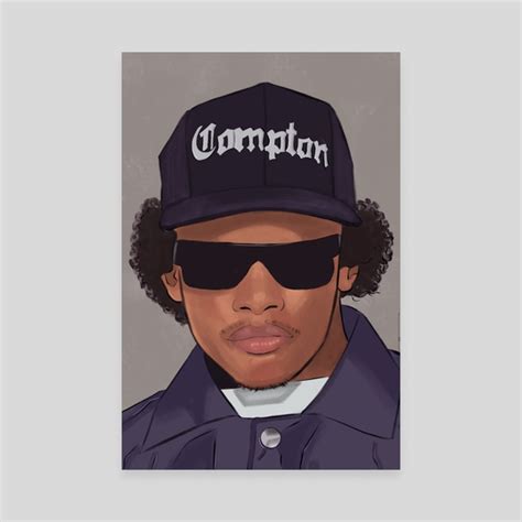 Eazy E Fan Art Poster An Art Canvas By Scott Soliz Inprnt
