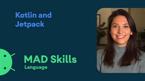 introduction to kotlin and jetpack mad skills