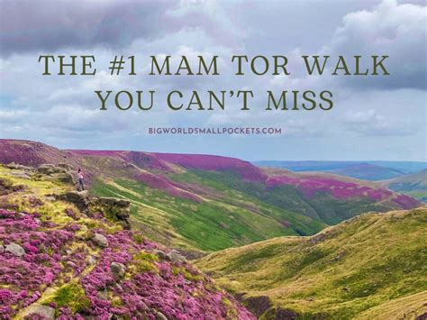 The 1 Mam Tor Walk You Cant Miss Purple Hills Trail 20km Big