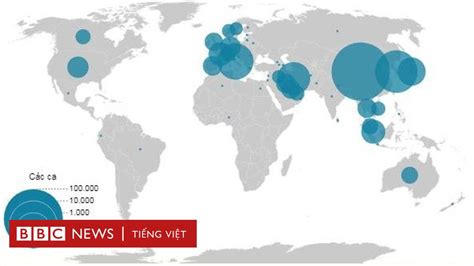 Bản đồ Bbc Cập Nhật Số Liệu Ca Nhiễm Tử Vong Toàn Cầu Do Covid 19