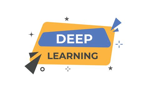 Deep Learning Button Speech Bubble Banner Label Deep Learning