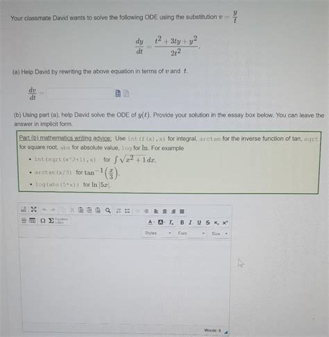 solved your classmate david wants to solve the following ode